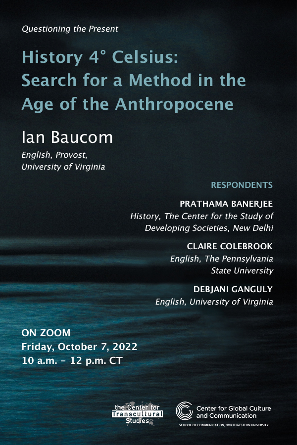 Questioning The Present: History 4° Celsius - Center for Global Culture ...